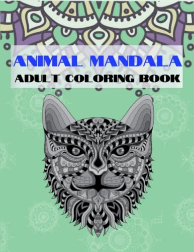 Animal Mandala Adult Coloring Book: 145 Coloring Book for Stress Relief ...