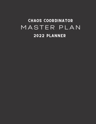 2022 Chaos Coordinator Master Plan Planner: Stylish 8.5x11 Paperback ...