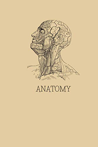 Notebook For Anatomy: Human Anatomy Notebook, Human Body, 120 Pages ...