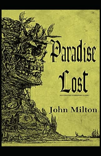 Paradise Lost (Illustrated Unabridged Classic) by John Milton | Goodreads