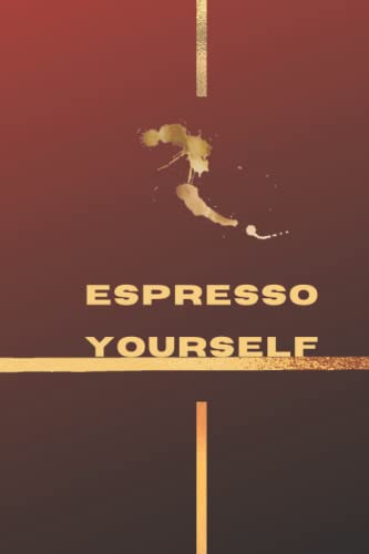 Espresso Yourself: Coffee Self-Talk Journal, 3-minute positivity ...