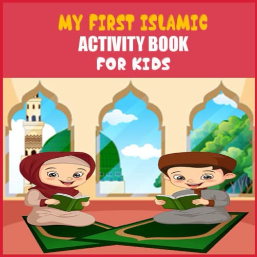 My First Islamic Activity Book For Kids: A Fun Workbook For Young ...