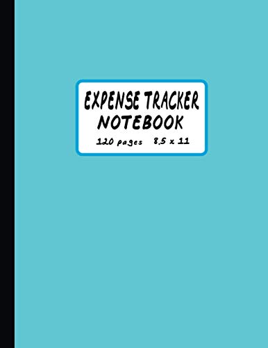 Expense Tracker Notebook: Expense Tracker Record Book And Expenses ...