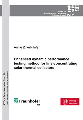 Enhanced dynamic performance testing method for line-concentrating ...