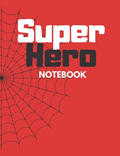 Super Hero: Notebook by Incognito Publisher | Goodreads
