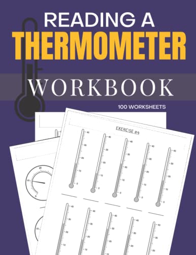 Reading A Thermometer Workbook 100 Worksheets: Learn to Read a ...