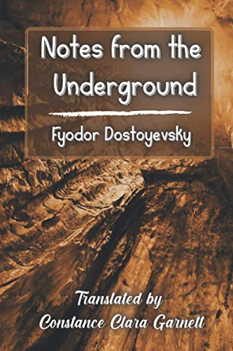 Notes from the Underground by Fyodor Dostoevsky | Goodreads