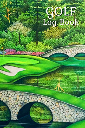 Golf Log Book: A Personalized Golfing stats Logbook For Golf Player To ...