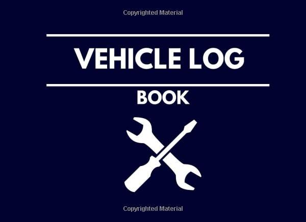 Vehicle Log Book: Repair Log Book Journal, 8.25" X 6 Record Book for ...