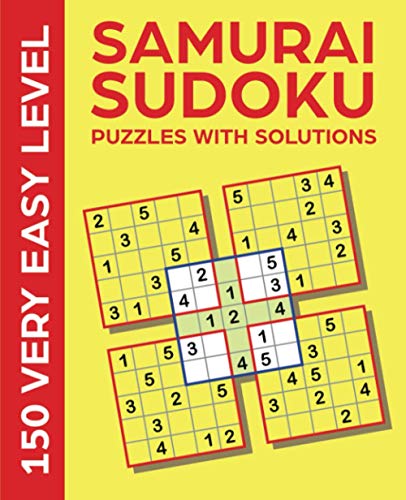 SAMURAI SUDOKU PUZZLES WITH SOLUTIONS: 150 Very Easy Level by AK ...