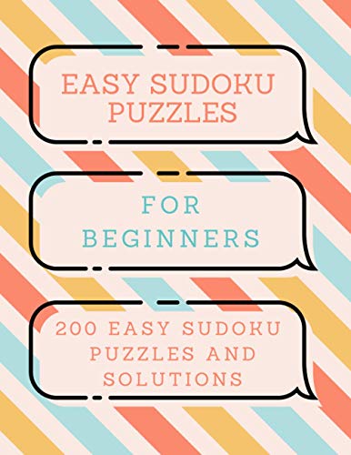 Easy Sudoku Puzzles, 200 Sudoku Puzzles and Solutions: Train Your Brain ...