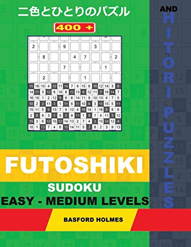 400 Futoshiki sudoku and Hitori puzzles. Easy - medium levels: 15x15 ...