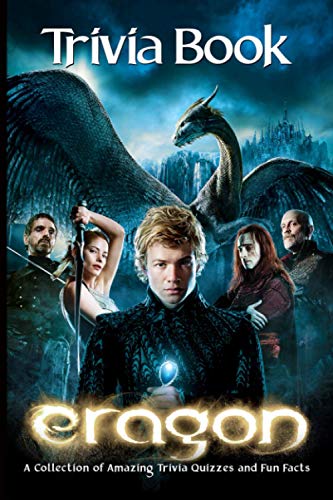 Quizzes Fun Facts Eragon Trivia Book: Test Your Knowledge Of Eragon by ...