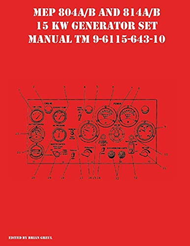 MEP 804A/B and 814A/B 15 KW Generator Set Manual TM 9-6115-643-10 by ...