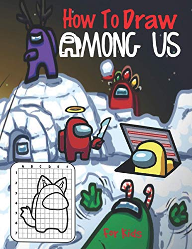 How To Draw Among Us For Kids: 50 Unique Images Of Among Us Characters ...