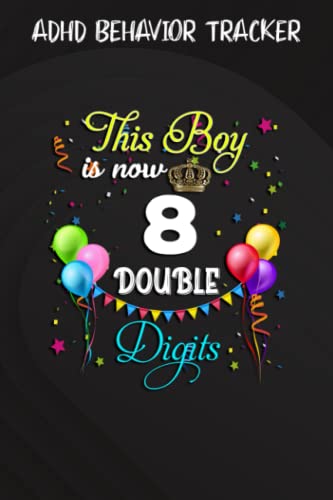 ADHD Behavior Tracker :This Boy is Now Double Digits, Birthday Boy 8 ...