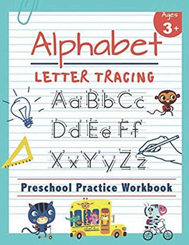 Alphabet letter tracing: Preschool Practice Workbooks age 3+: Pre K ...