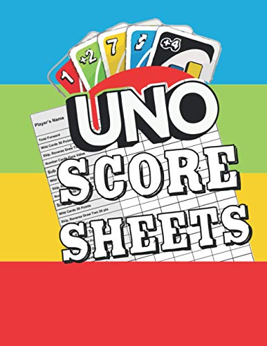 Uno Score Sheets: 120 Large Page Score Organized and Record Book for ...