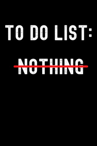 To do list : Nothing: Carnet to do list : Nothing - ligné - 100 pages ...
