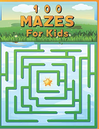 100 Mazes for kids: easy and challenging Puzzles for kids to solve ...