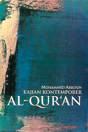 Kajian Kontemporer Al-Qur'an by Mohammed Arkoun | Goodreads