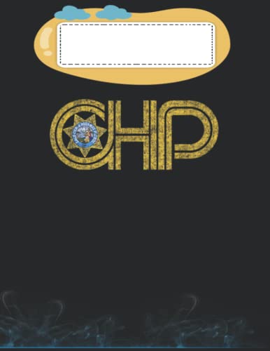 Notebook: CHP California Highway Patrol, State Police, Law Enforcement ...