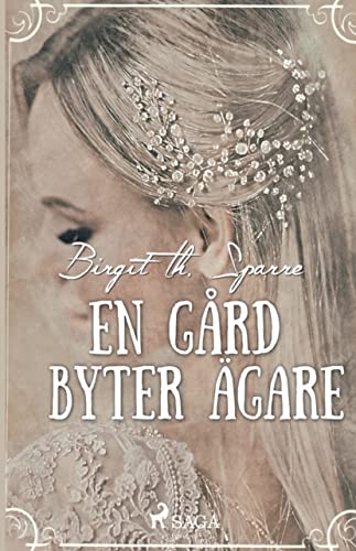 En gård byter ägare (Swedish Edition) by Birgit Th Sparre | Goodreads