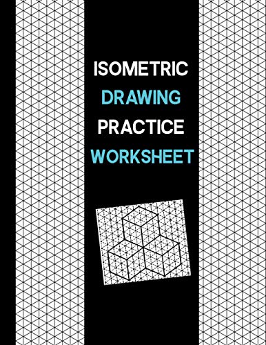 ISOMETRIC DRAWING PRACTICE WORKSHEET: Isometric graph paper for ...