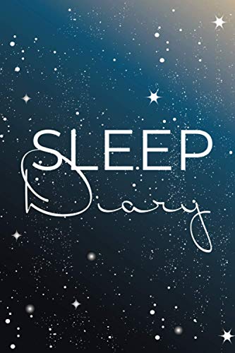 Sleep Diary | Journal to Record Sleep Habits: Relief of Sleep Problems ...