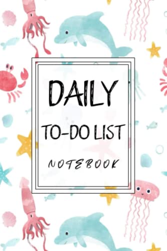 Daily To-Do List Notebook: Pretty Squids Cover, To Do List Notebook, 6 ...