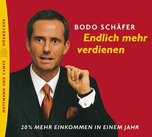 Endlich mehr verdienen. 4 CDs. 20% mehr Einkommen in einem Jahr. by ...