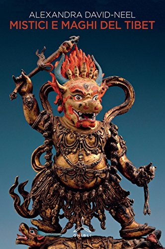Mistici e maghi del Tibet by Alexandra David-Néel | Goodreads