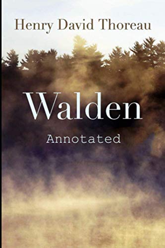Walden (Annotated) by Henry David Thoreau | Goodreads