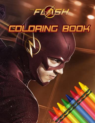 The Flash Coloring Book: Perfect Coloring Book For Adults and Kids With ...