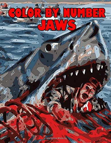 Jaws Color by Number: Jaws Coloring Book An Adult Coloring Book For ...