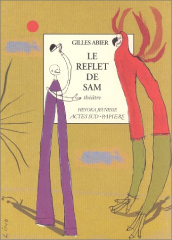 Le reflet de Sam by Gilles Abier | Goodreads