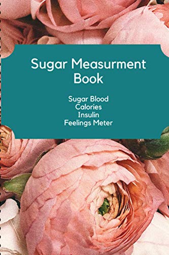Sugar Measurment Book Sugar Blood Calories Insulin Feelings Meter ...