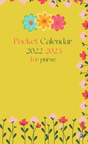 Pocket Calendar 2022-2023 for purse: Two-Year JANUARY 2022 - DECEMBER ...
