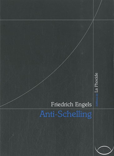 Anti-Schelling by Friedrich Engels | Goodreads