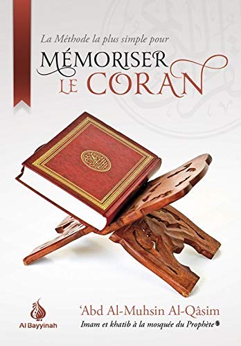 La mEthode la plus simple pour MEmoriser le Coran by AL-QASIM ABD AL ...