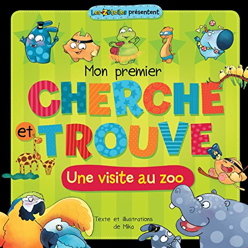 UNE VISITE AU ZOO by Mika | Goodreads