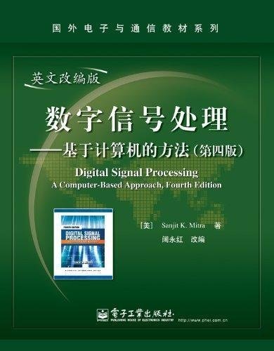 Digital Signal Processing A Computer-Based Approach. Fourth Edition by ??? ??? Sanjit K Mitra ...