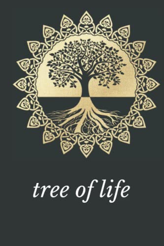tree of life: Perfect tree of life notebook and journal for tree of ...