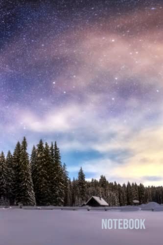 Notebook: Notebook With A Cover Of The Winter Sky At Night Over Woods ...