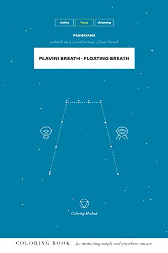 Plavini Breath - Floating Breath (pranayama) by K M | Goodreads