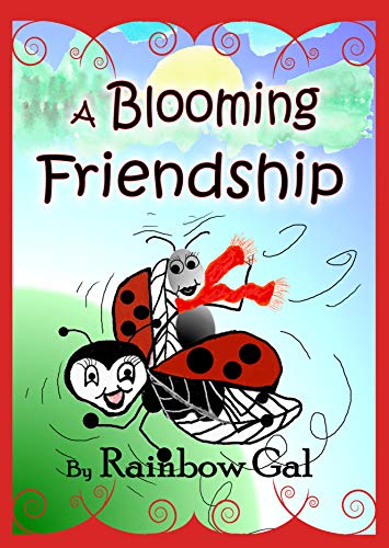 A Blooming Friendship: Children's book age 3-5 | Preschool by Carole St ...