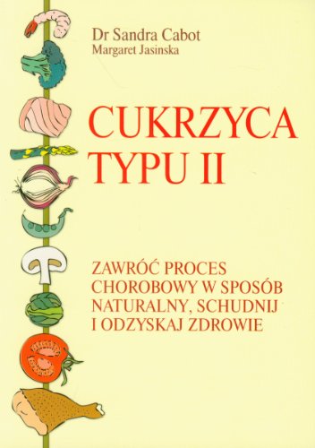 Cukrzyca typu II by Sandra Cabot | Goodreads
