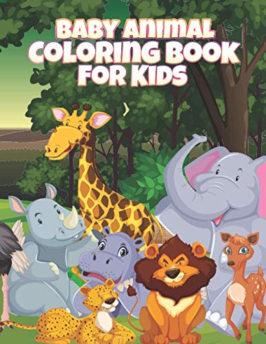 Baby Animals Coloring Book: Animals Coloring Book For kids Great Gift ...