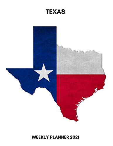 Texas Weekly Planner 2021: Texas Pride Gift Idea For Patriotic Men ...