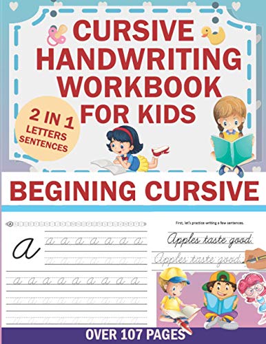 Cursive Handwriting Workbook For Kids: Beginning Cursive Workbook For ...